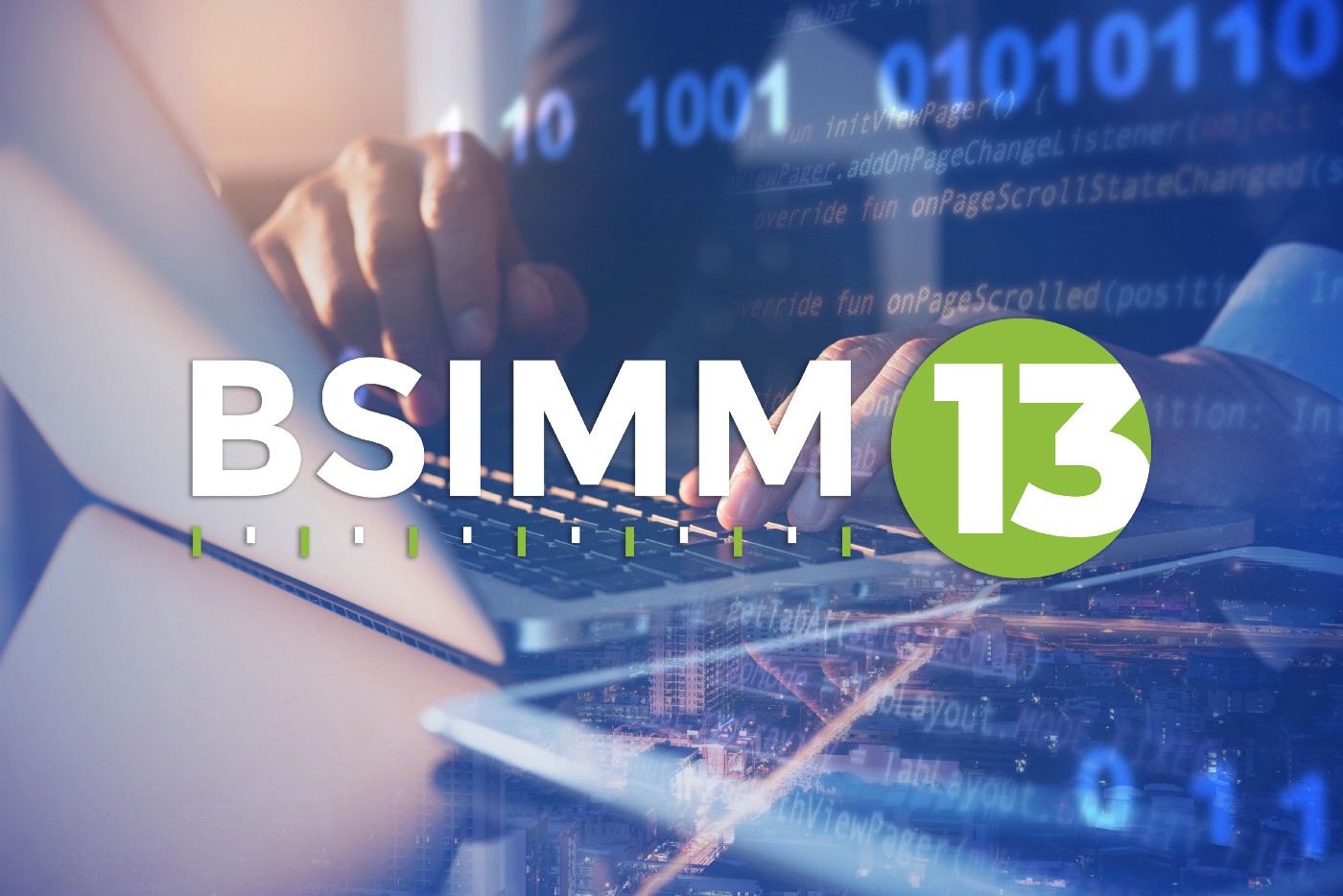 Your software can make or break you, which is why you need BSIMM ...