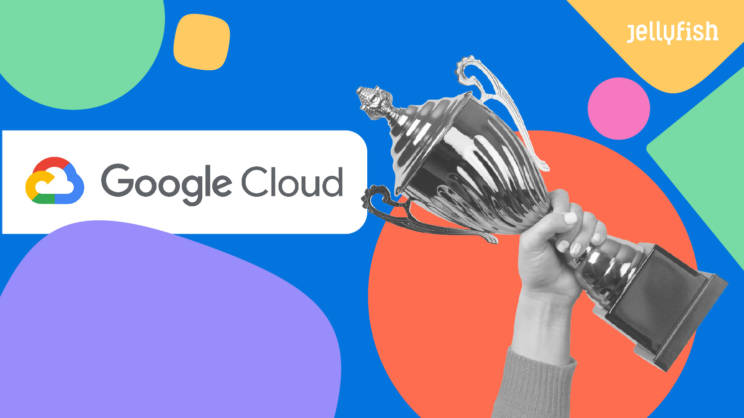 Jellyfish Wins Four Google Cloud Training Partner of the Year Awards ...