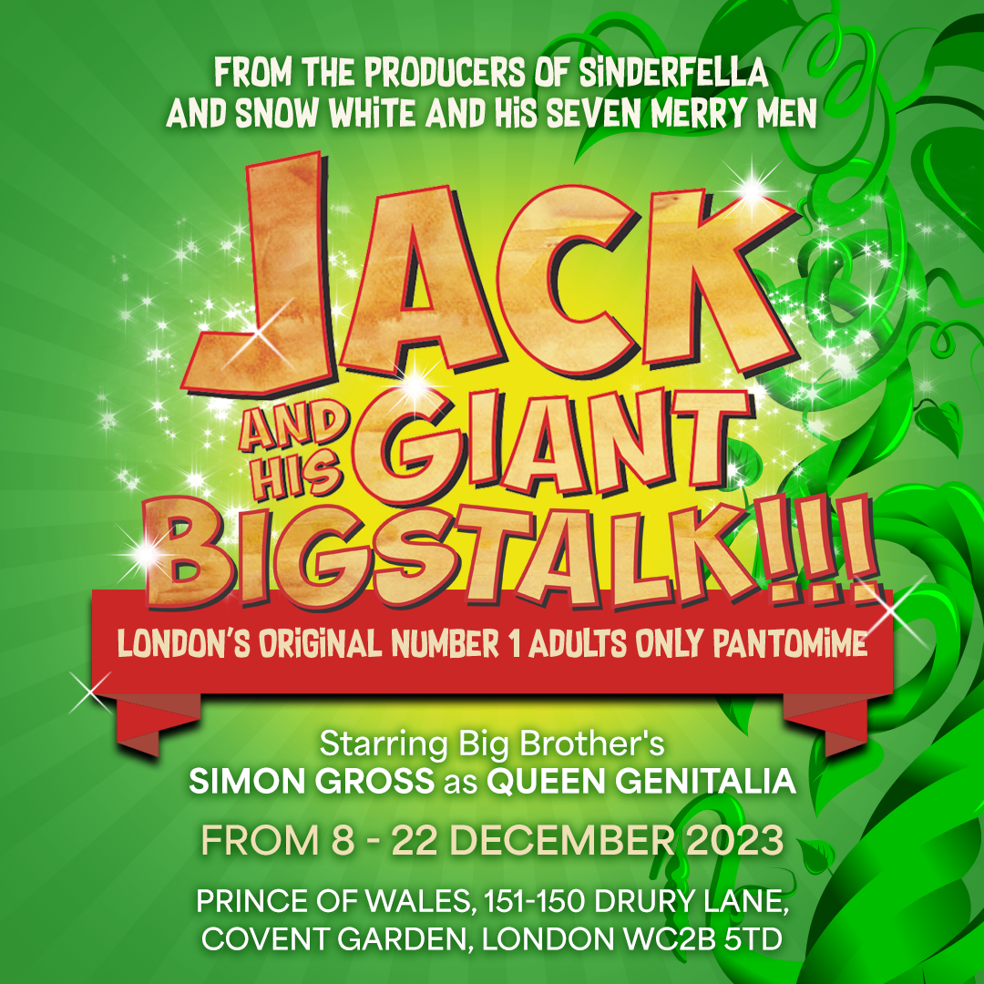 Adult Pantomime back with Jack and his Giant Bigstalk! | London Daily News