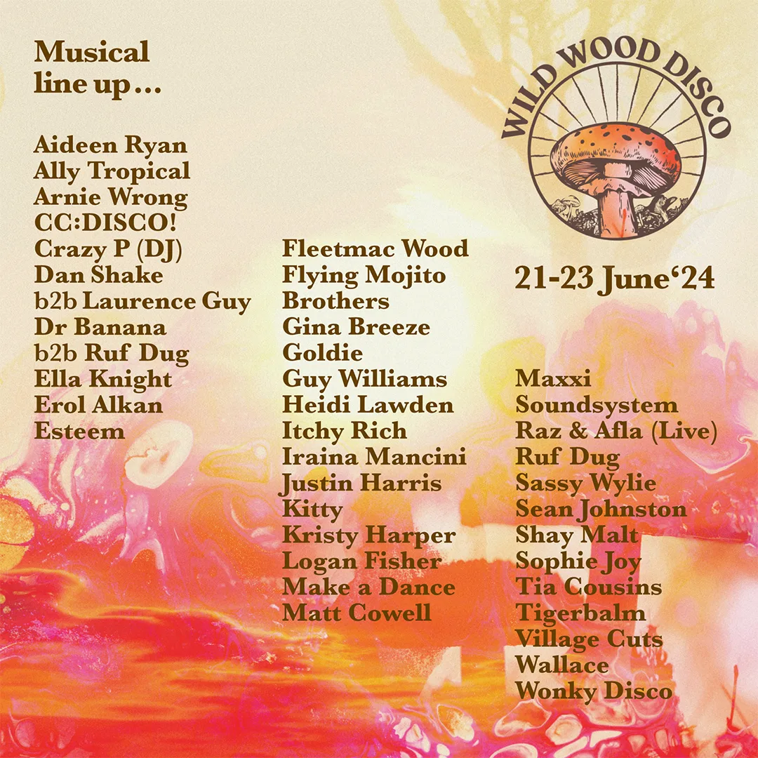 Wild Wood Disco returns to the Cambridge countryside in June with it's ...