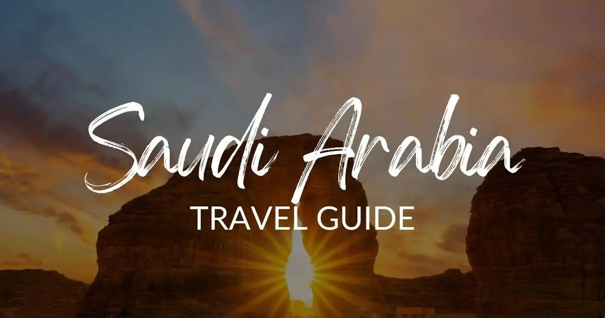 Best time to visit Saudi Arabia: A complete guide | London Daily News
