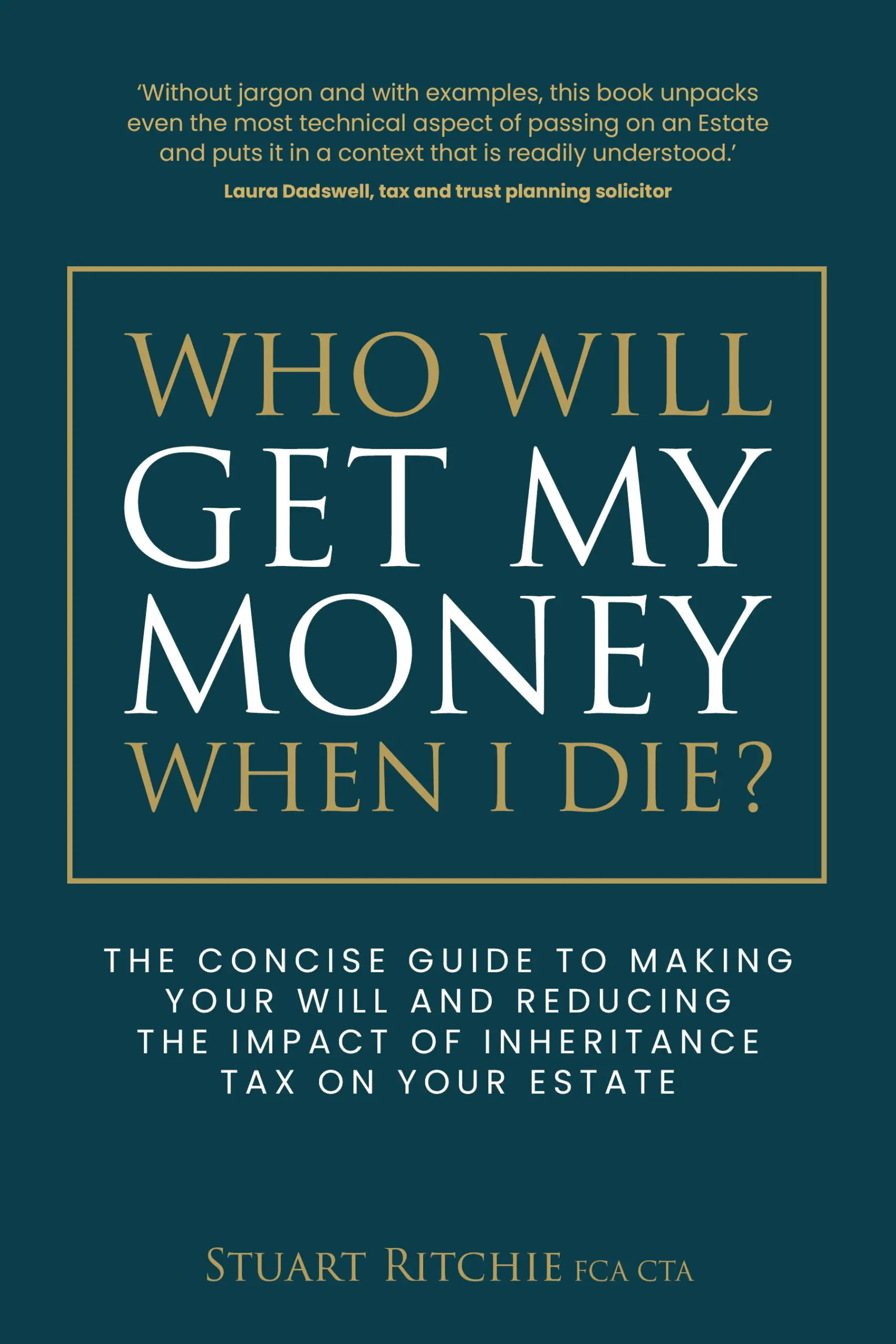 New book “Who Will Get My Money When I Die?” reveals how to make your ...