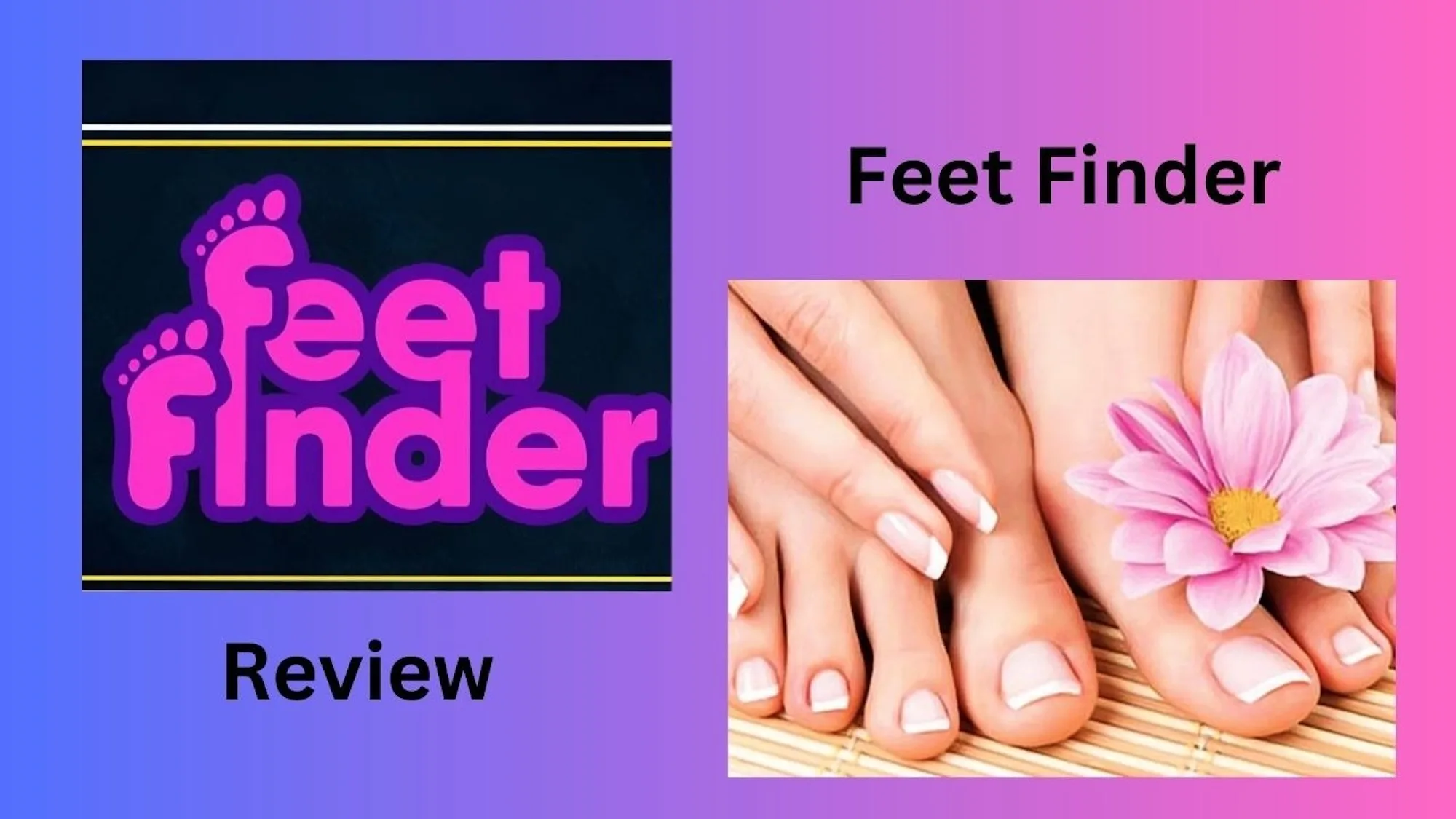 Feetfinder reviews: Why does everyone love it? | London Daily News