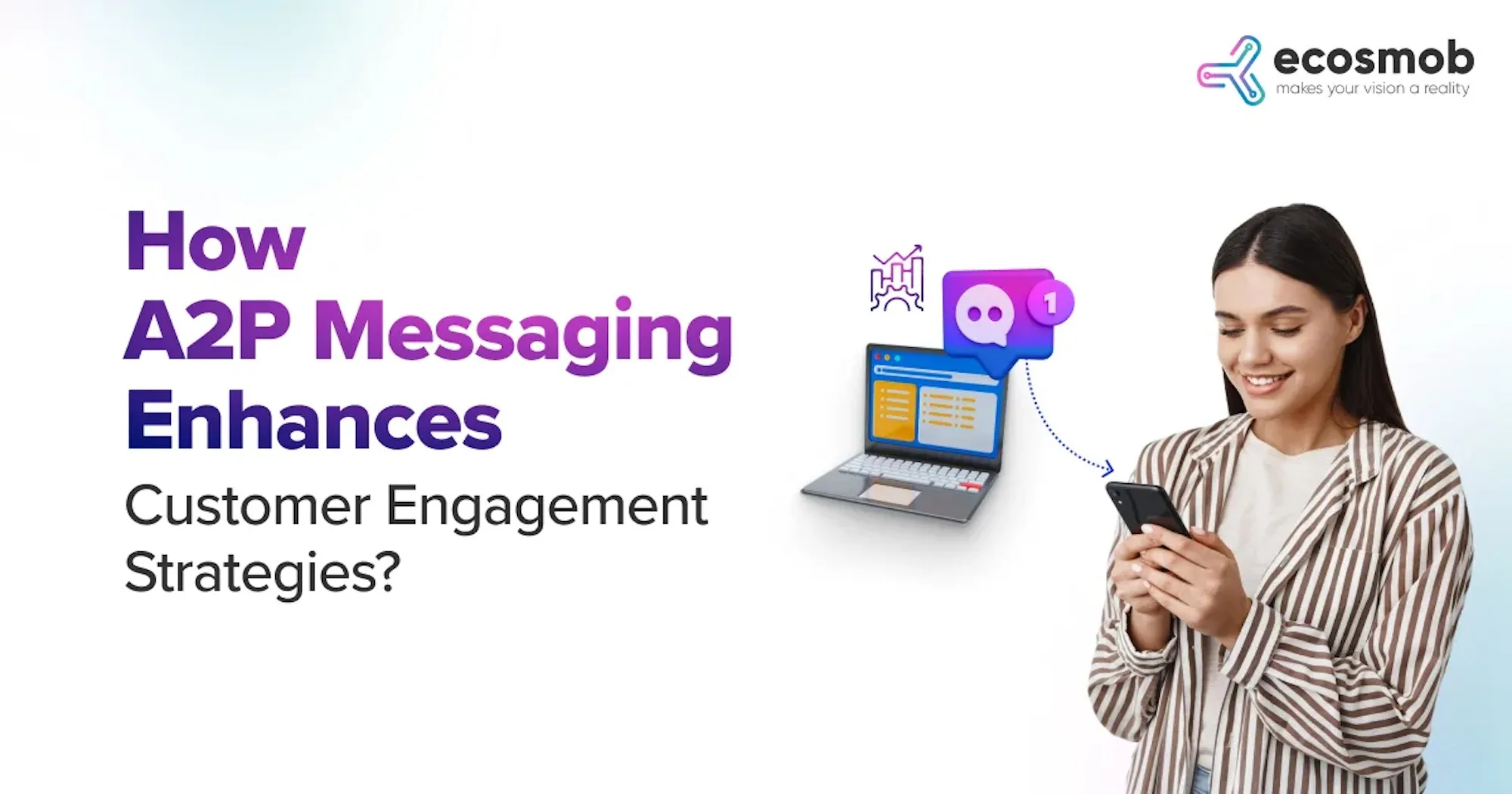 How A2P messaging enhances customer engagement strategies | London Daily News