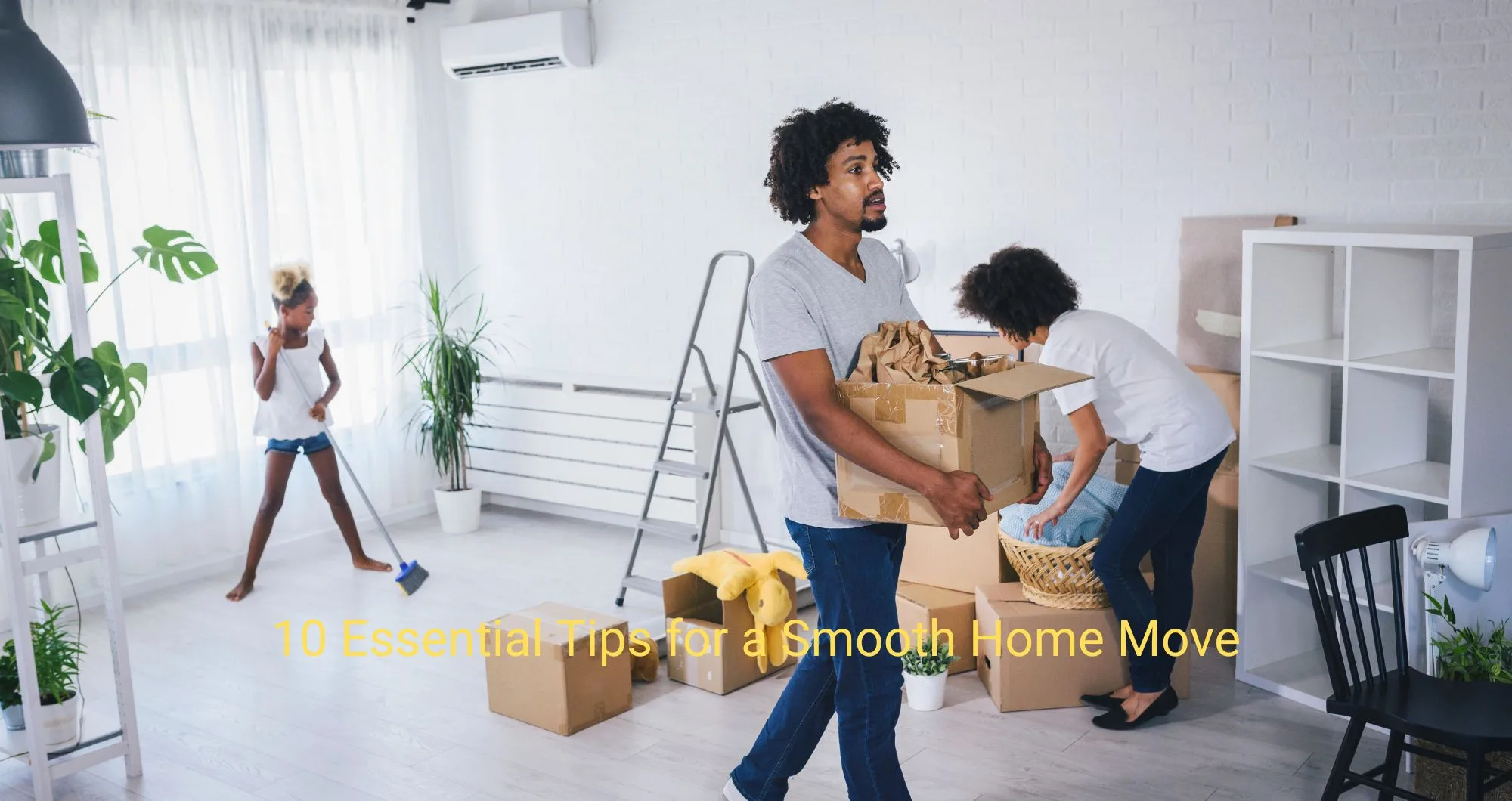 9 essential tips for a smooth home move | London Daily News