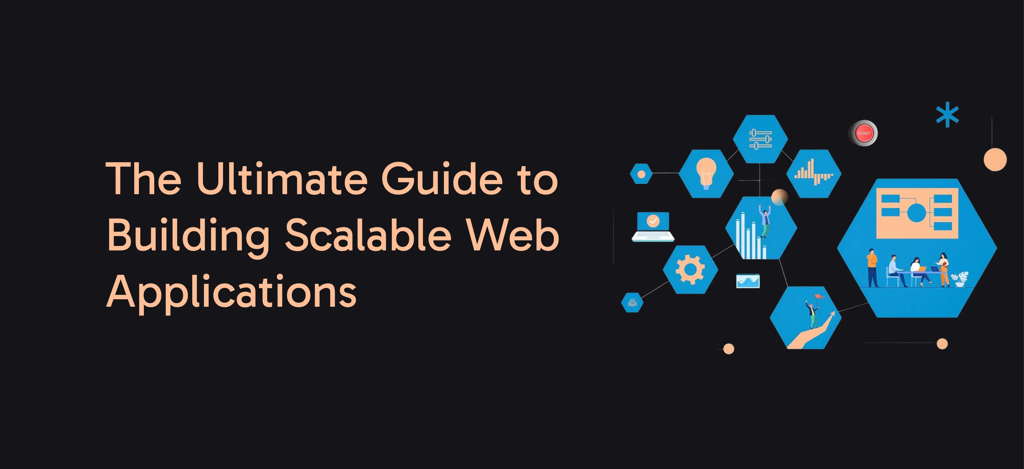The ultimate guide to building scalable web applications | London Daily News
