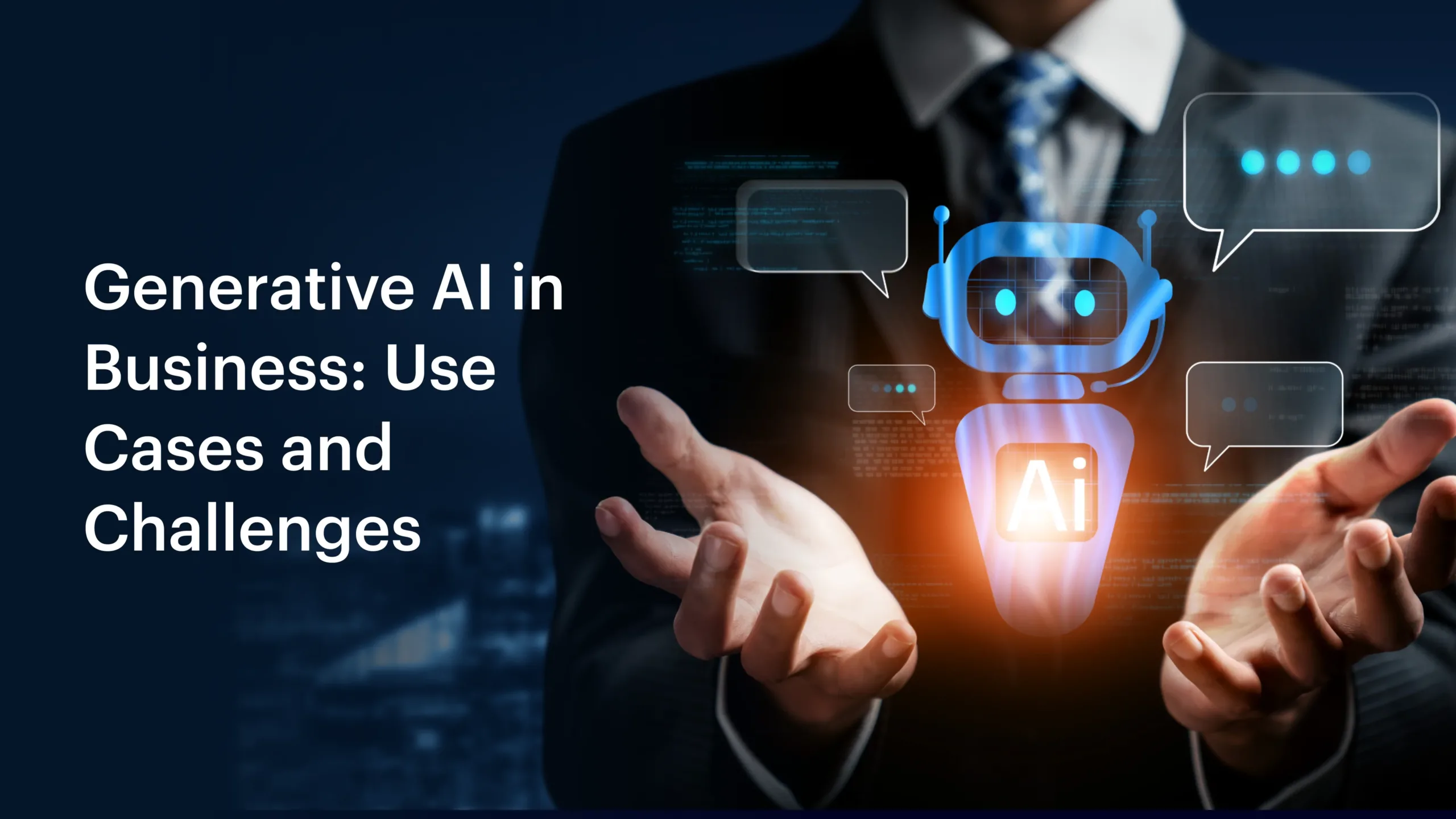Generative Ai In Business Use Cases And Challenges London Daily News