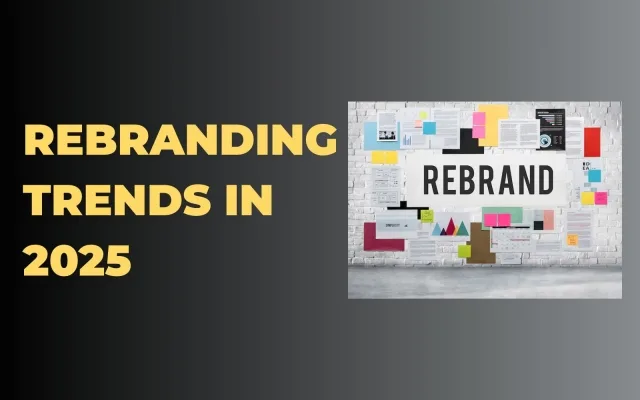 Rebranding trends in 2025: What modern brands are doing differently ...