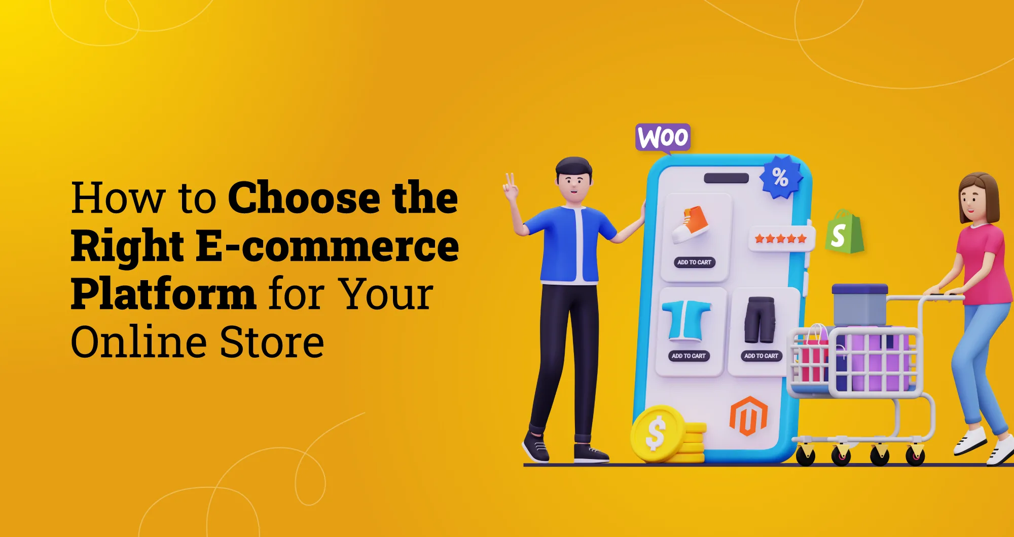 How to choose the right e-commerce platform for your online store ...
